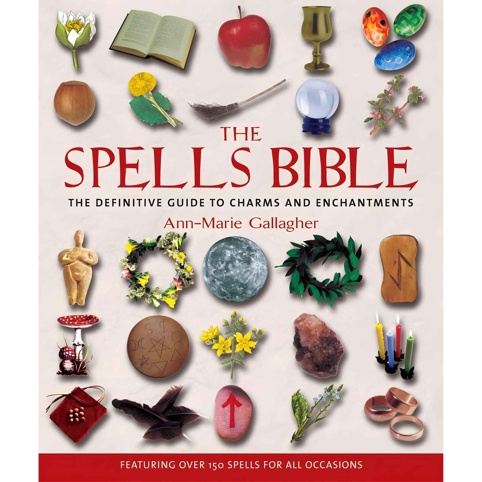 Spells Unveiled: Your Magical Bible – Down To Earth